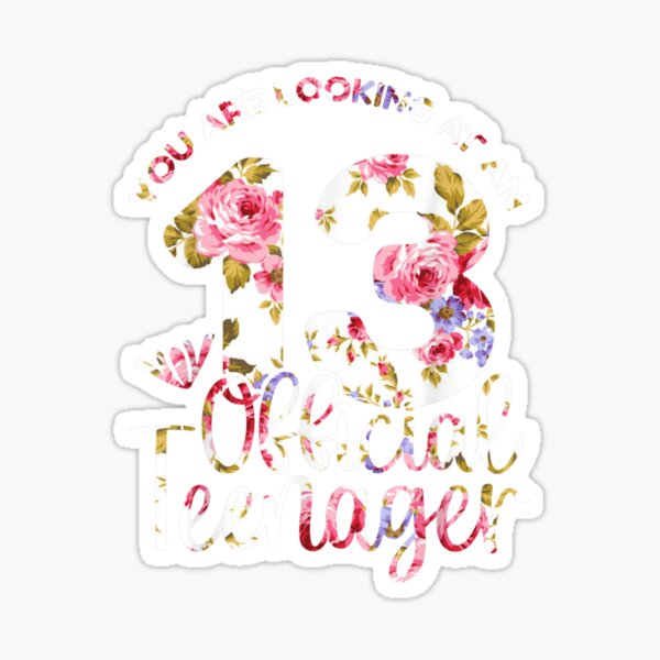 "13th Birthday Girls 13 Years Teen Teenager Birthday Gift" Sticker for ...