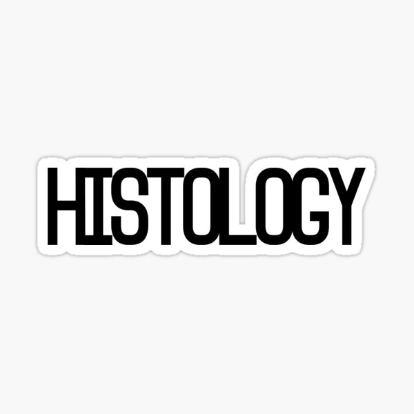 "Histology" Sticker for Sale by SalahEddine5 | Redbubble