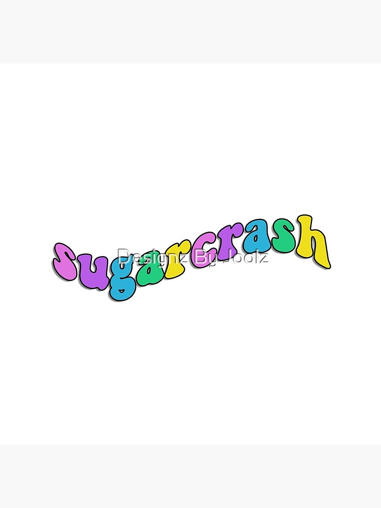 Póster «Letra de Sugar Crash» de JulezFM52 | Redbubble