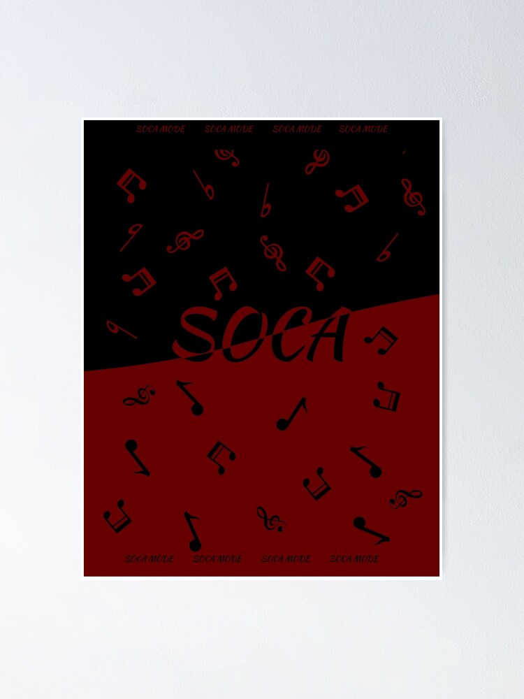 "Soca with Musical Notes" Poster by Soca-Mode | Redbubble