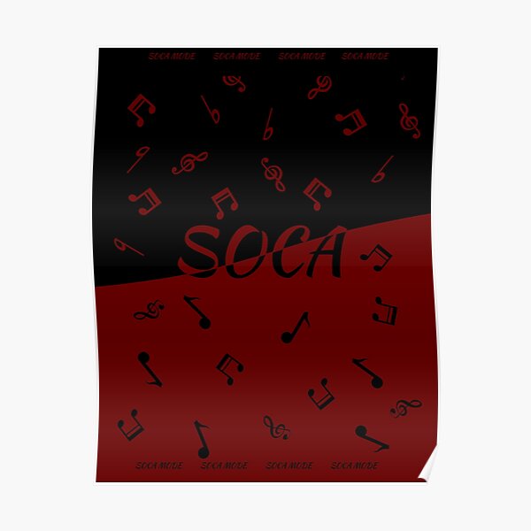 "Soca with Musical Notes" Poster by Soca-Mode | Redbubble