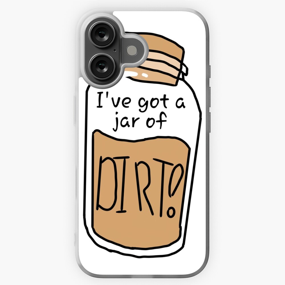 "I've got a jar of dirt!" Sticker for Sale by Jet-sketchz | Redbubble