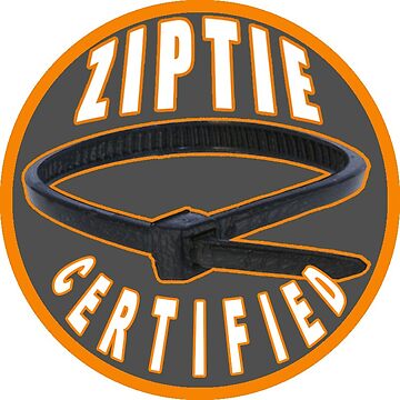 "Zip Tie Certified " Sticker for Sale by unionpride | Redbubble