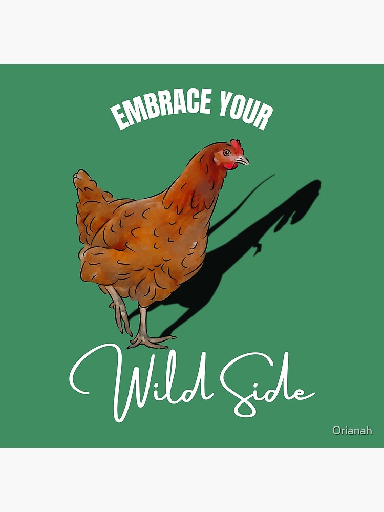 Lámina fotográfica «Abraza tu lado salvaje, Adorable Chicken, Little ...