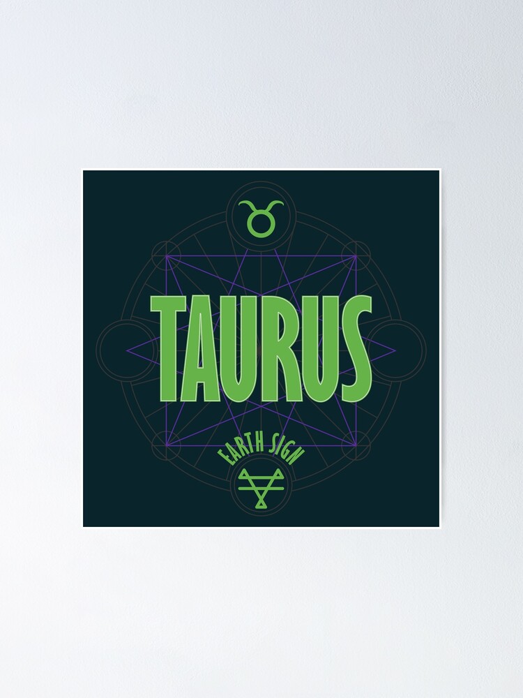 "Taurus Earth Sign Horoscope" Poster by MindfulMeta | Redbubble