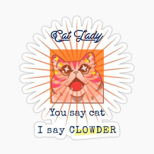 Clowder Gifts & Merchandise | Redbubble