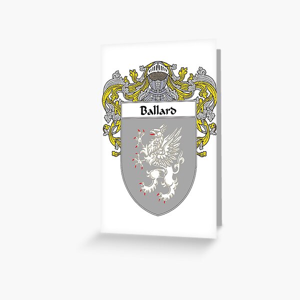 "Ballard Coat of Arms/ Ballard Family Crest" Greeting Card for Sale by ...