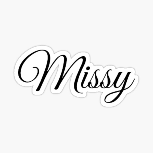 Sticker for Sale mit "Missy" von Lauleyne | Redbubble