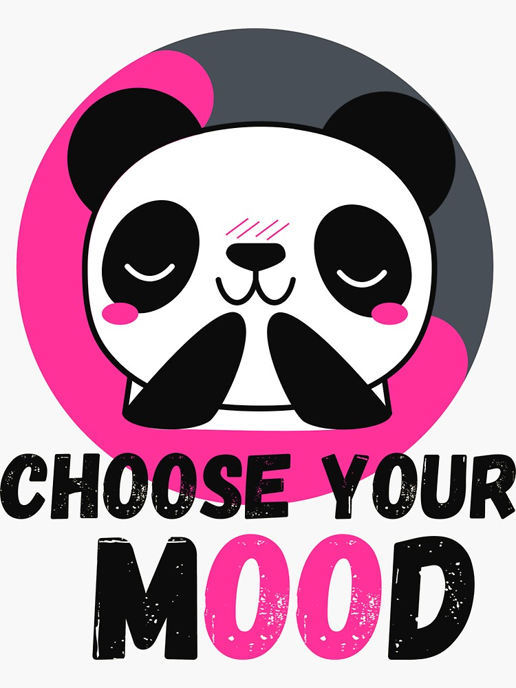 "Choose your Mood" Sticker for Sale by MrBoulma | Redbubble