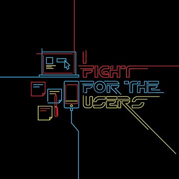 "I fight for the users" Essential T-Shirt for Sale by karlos | Redbubble