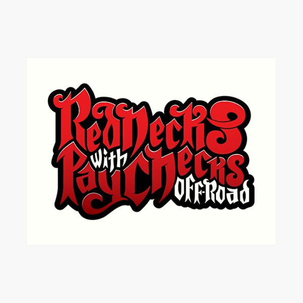 "rednecks logo" Art Print by anthonailey | Redbubble