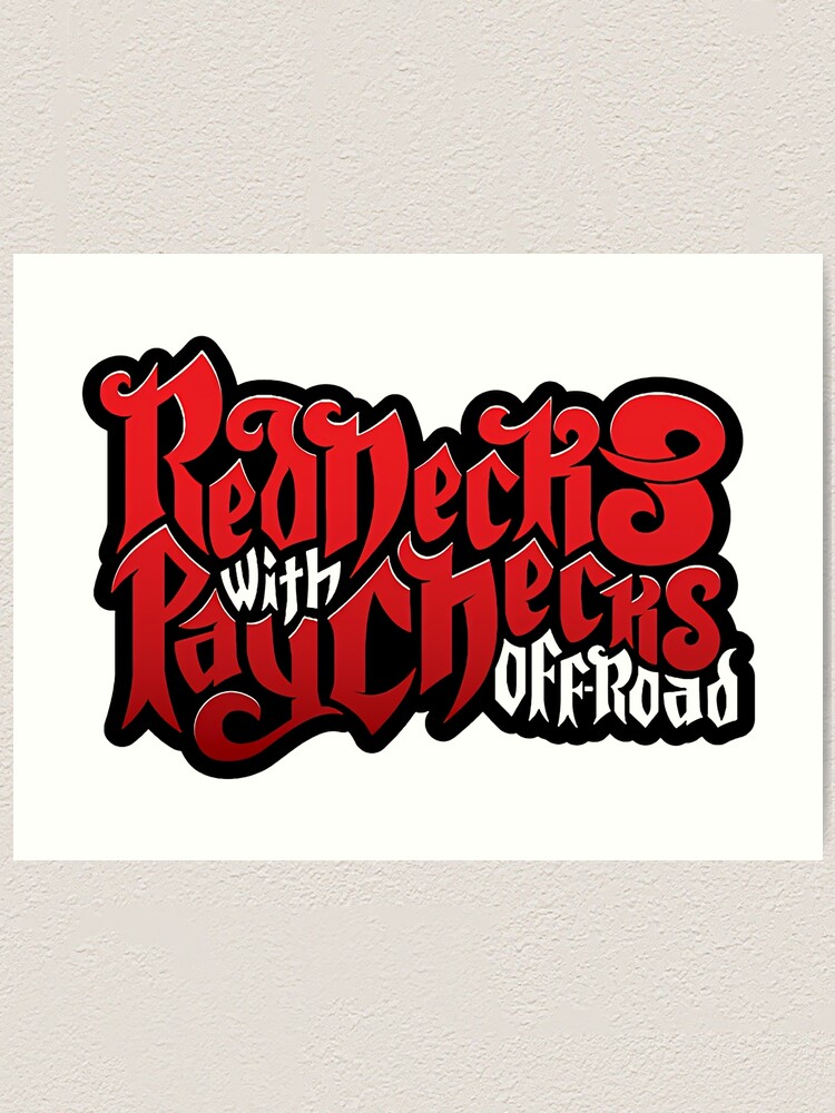 "rednecks logo" Art Print by anthonailey | Redbubble