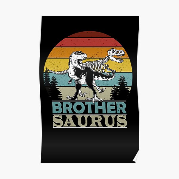Póster «Brothersaurus T Rex Dinosaurio Hermano Saurus Familia ...