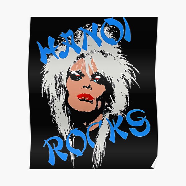 Hanoi Rocks Posters | Redbubble