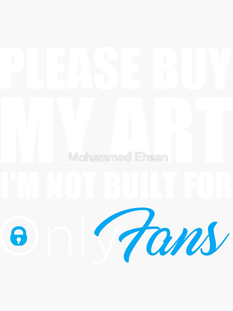 "Please buy my art I'm not built for only fans l onlyfans parody ...