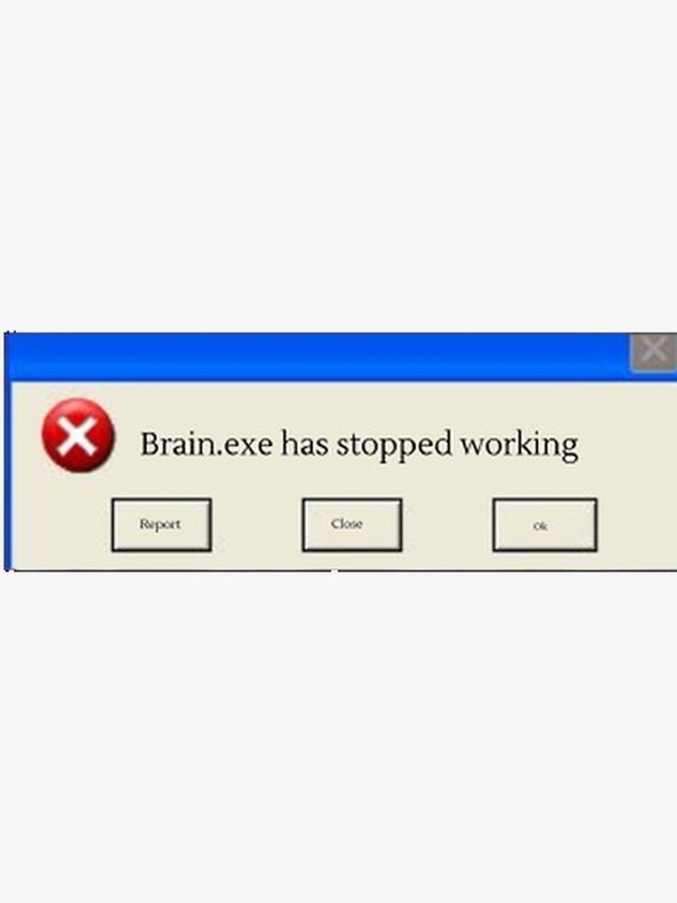"Windows Error brain" Sticker for Sale by Timez5360 | Redbubble