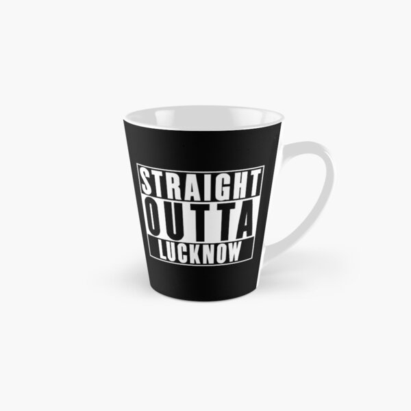 Straight Outta Lucknow Born In Coffee Mugs for Sale | Redbubble
