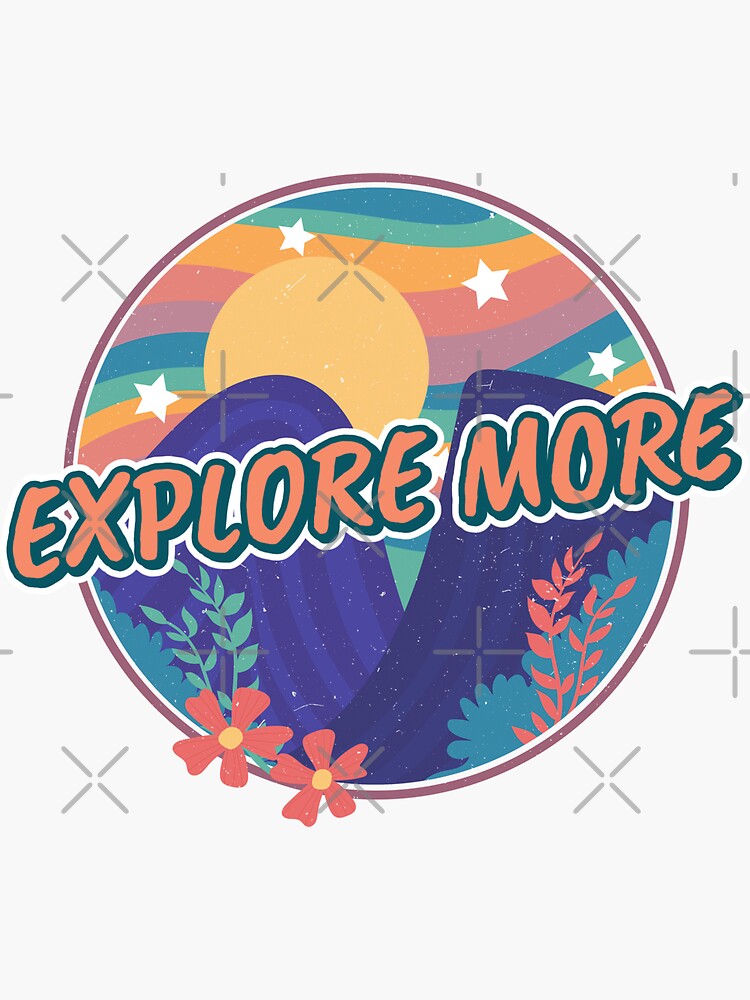 "explore more" Sticker for Sale by Sinovius | Redbubble