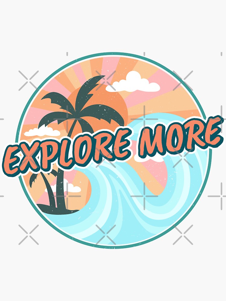 "explore more" Sticker for Sale by Sinovius | Redbubble