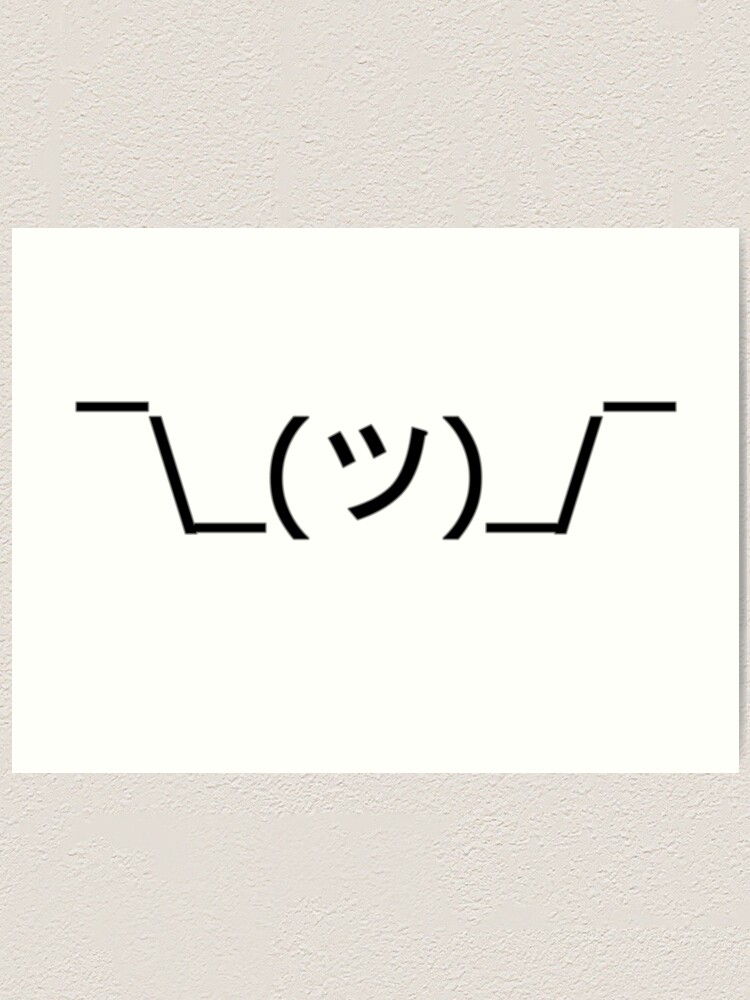 "Shrug Text emoticon " Art Print by SiliconeStyles | Redbubble