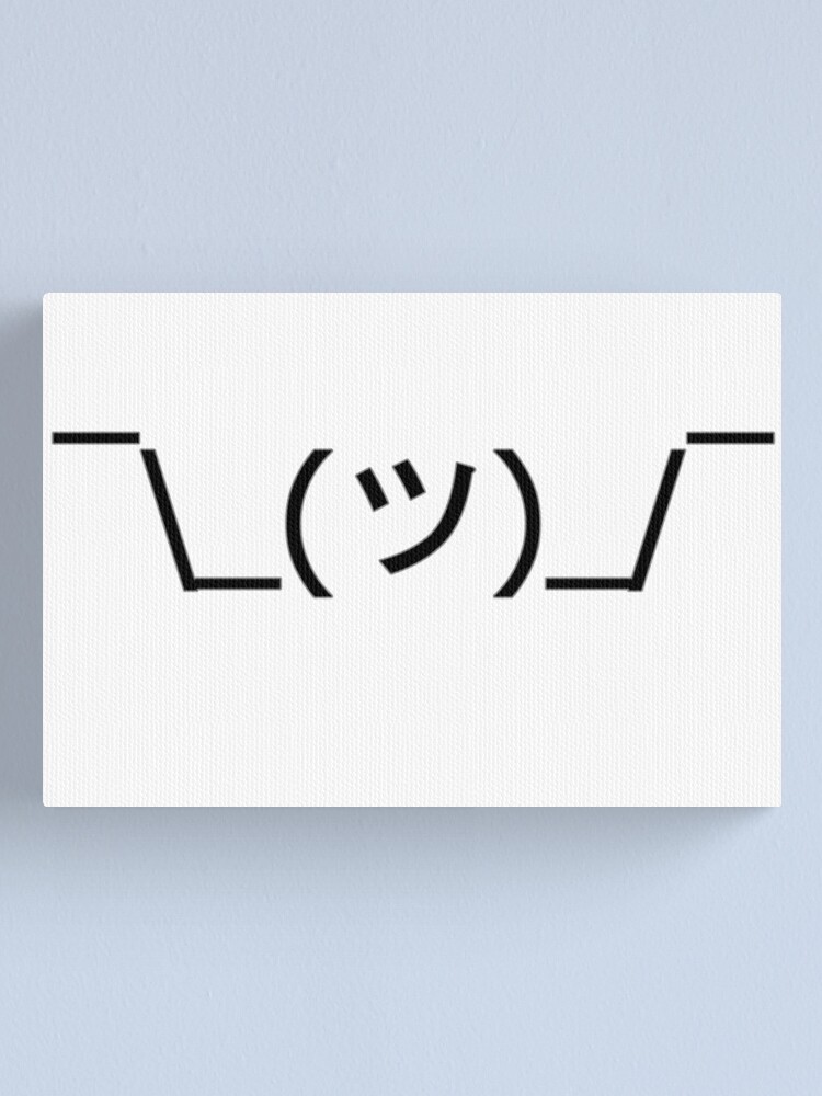 "Shrug Text emoticon " Canvas Print by SiliconeStyles | Redbubble
