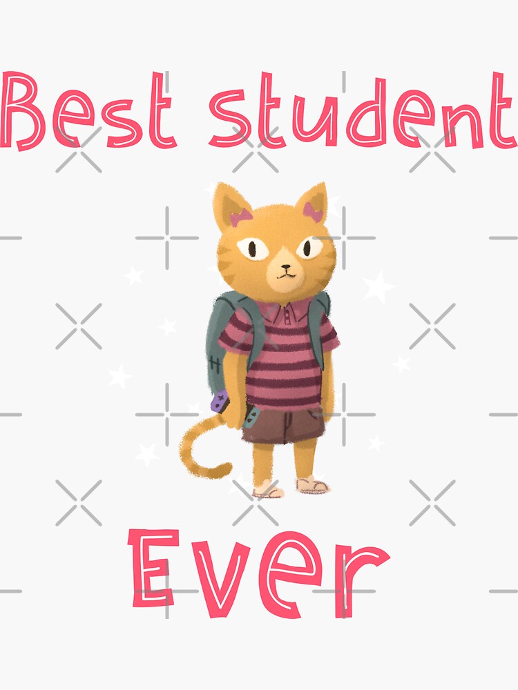 "Back to School Cats first day - Best Student Ever" Sticker for Sale by ...