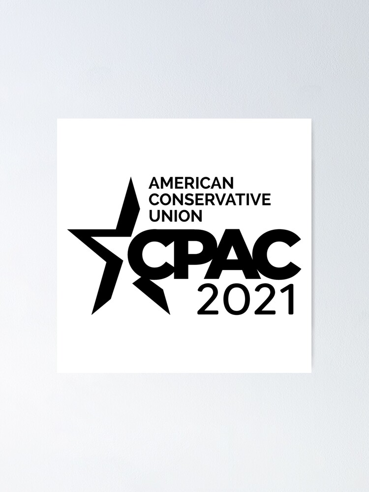 "Cpac 2021 t-shirt and mask logo black" Poster for Sale by wiggy38 ...