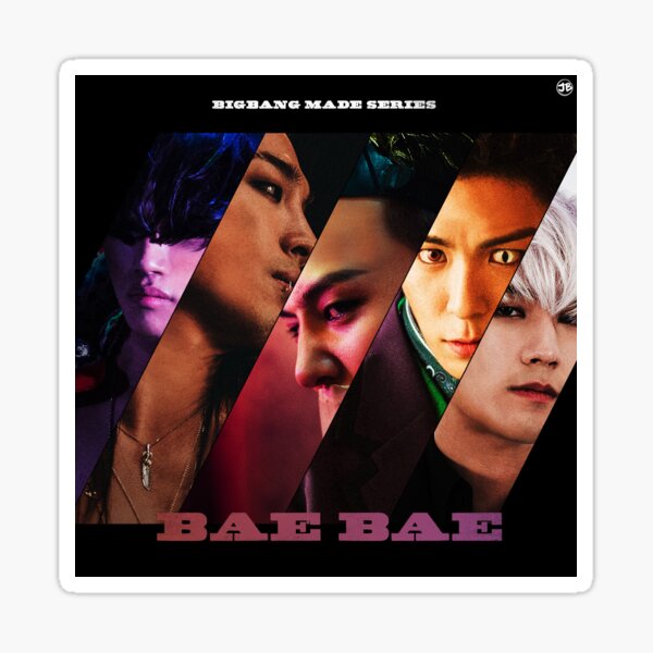 "Big Bang - Bae Bae" Sticker by strdusts | Redbubble