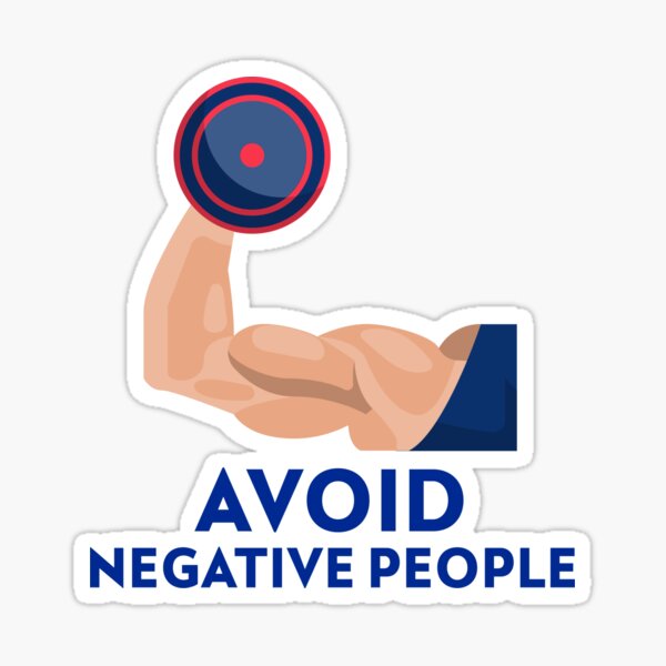 "Avoid Negative People - Avoid Negative People" Sticker for Sale by ...