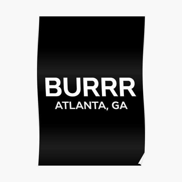 "Burrr" Poster by Berengario | Redbubble