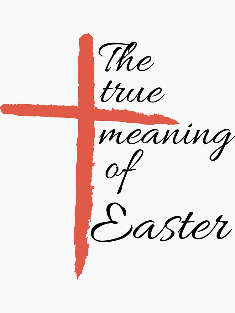 "The true meaning of Easter" Sticker for Sale by Lilaclown | Redbubble