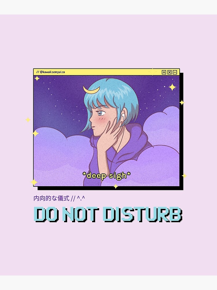 "Do Not Disturb - Kawaii Anime Girl" Poster for Sale by Kawaii-Sempai ...