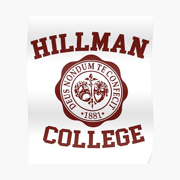 Hillman College Posters | Redbubble