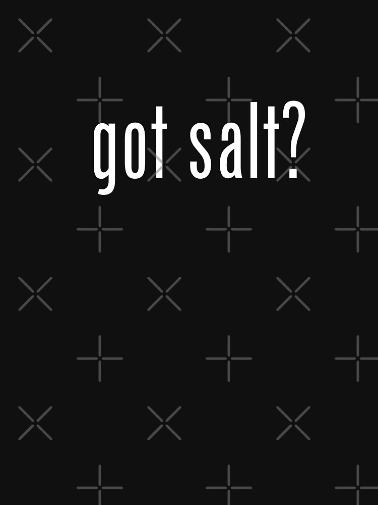 "Supernatural - Got Salt?" T-shirt for Sale by prolificlee | Redbubble ...