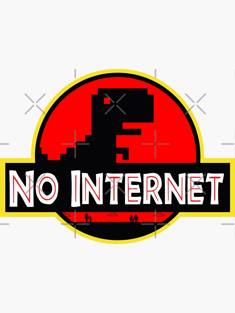 "No Internet" Sticker for Sale by PTG3 | Redbubble