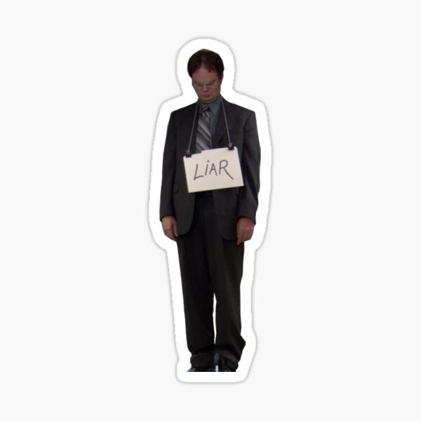 "Dwight, The Liar" Sticker by GoofballGear | Redbubble