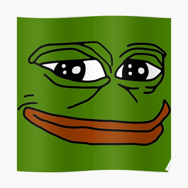 "Pepe The Frog Face" Poster by kronotic | Redbubble