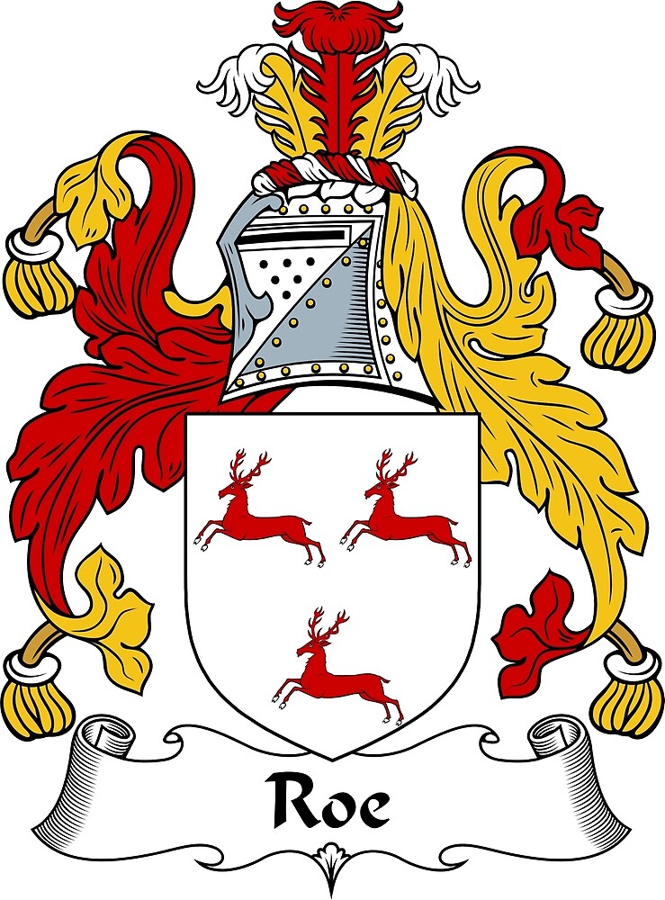 "Roe Coat of Arms / Roe Family Crest" by ScotlandForever | Redbubble