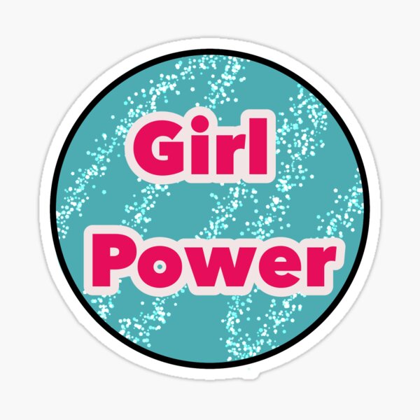 Girl Power Sticker For Sale By Sticks4society Redbubble