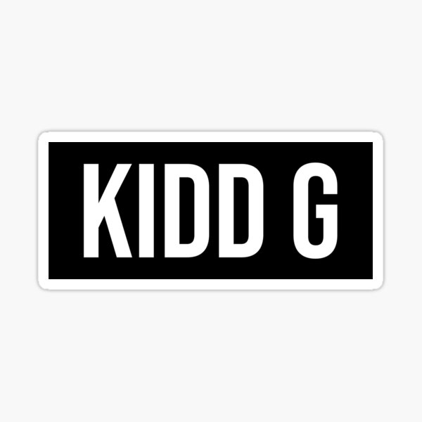 Kidd G Gifts & Merchandise | Redbubble