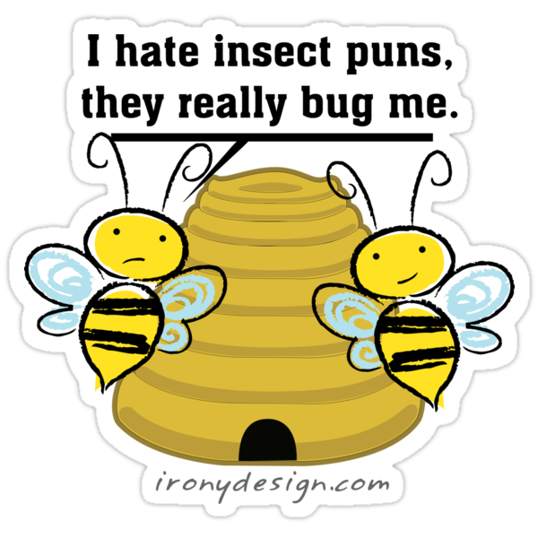 Insect Puns Bug Me Funny Bumble Bees Stickers By Ironydesigns Redbubble