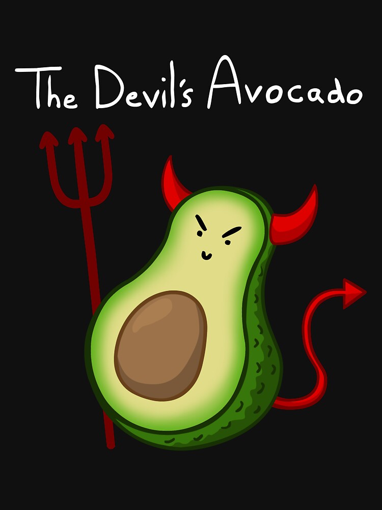 "The Devils Avocado" T-shirt for Sale by KTechnicolour | Redbubble ...