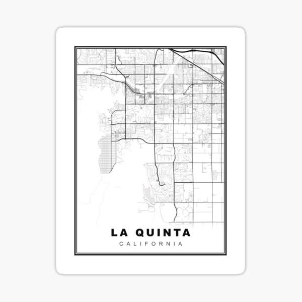 "La Quinta Map" Sticker for Sale by sibudas | Redbubble