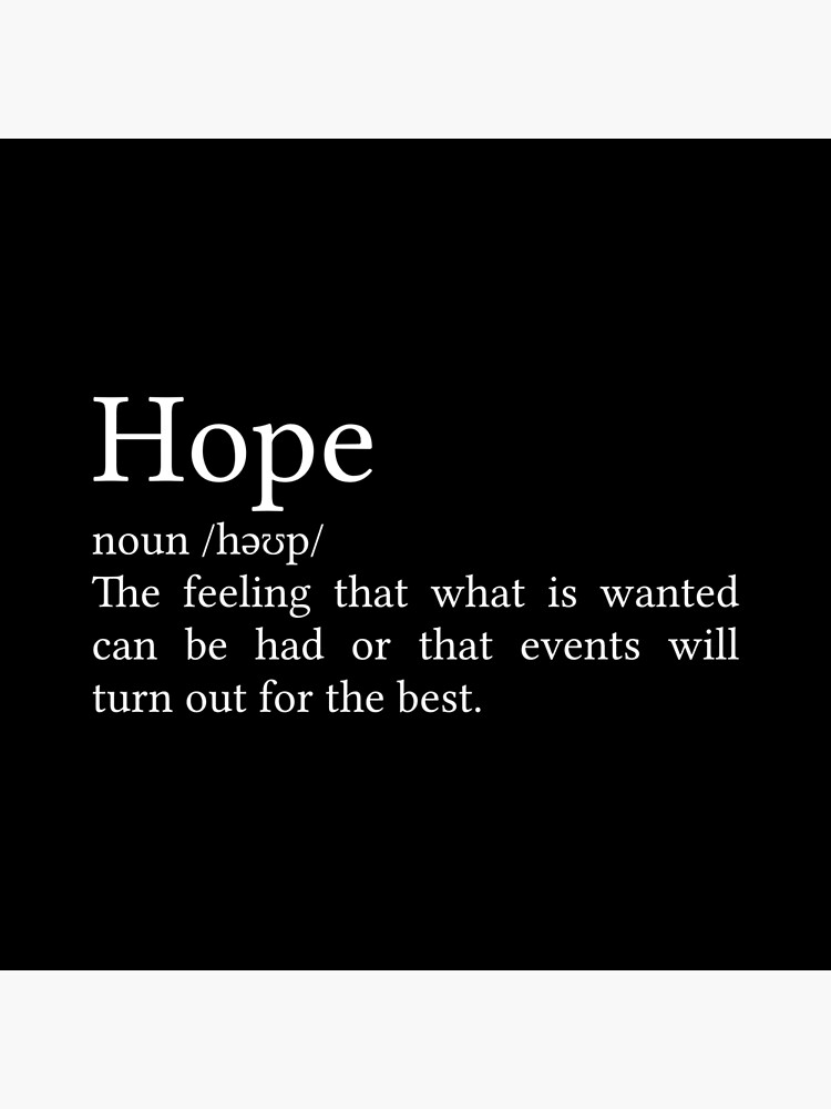 Hope Definition Quotes