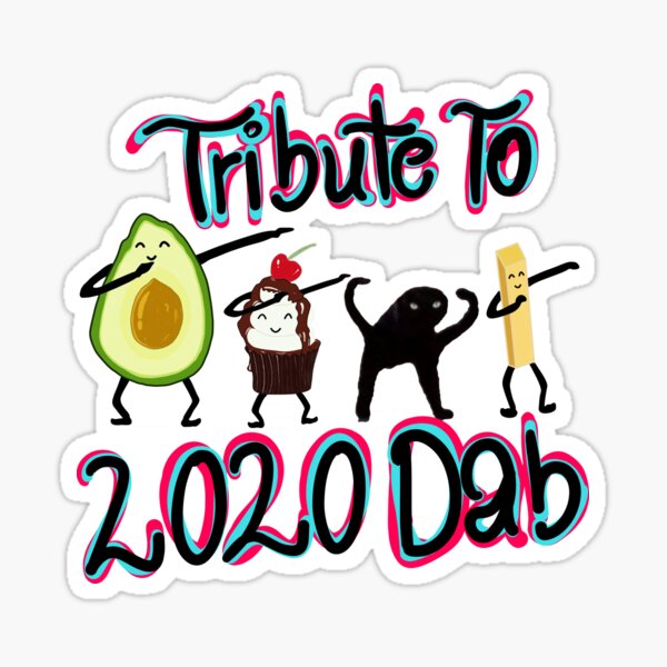 "Tribute To 2020, Dab, Funny Curse Cat, Avocado, Cup Cake" Sticker for ...