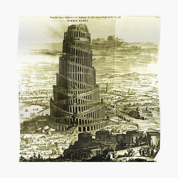 "Tower of Babel, KIRCHER’S Turris Babel (1679)" Poster for Sale by ...