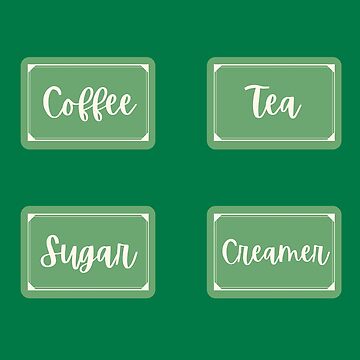 "Coffee Tea Sugar Creamer Labels Pattern - Green Background" Sticker ...