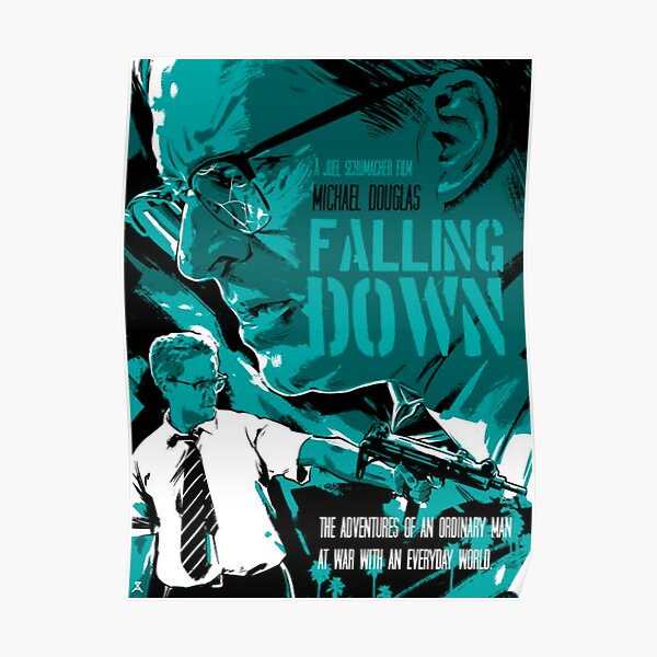 "Falling Down movie wallpaper" Poster for Sale by movielandfill | Redbubble