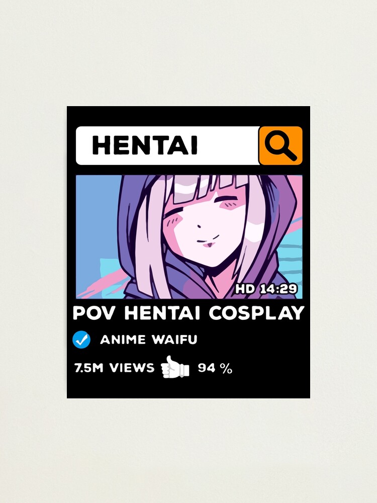 Lámina fotográfica «Anime Waifu Búsqueda Hentai» de LordOfHentai ... Lámina fotográfica «Anime Waifu Búsqueda Hentai» de LordOfHentai ...