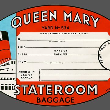 "RMS Queen Mary Luggage Tag" Sticker for Sale by RDelRey | Redbubble